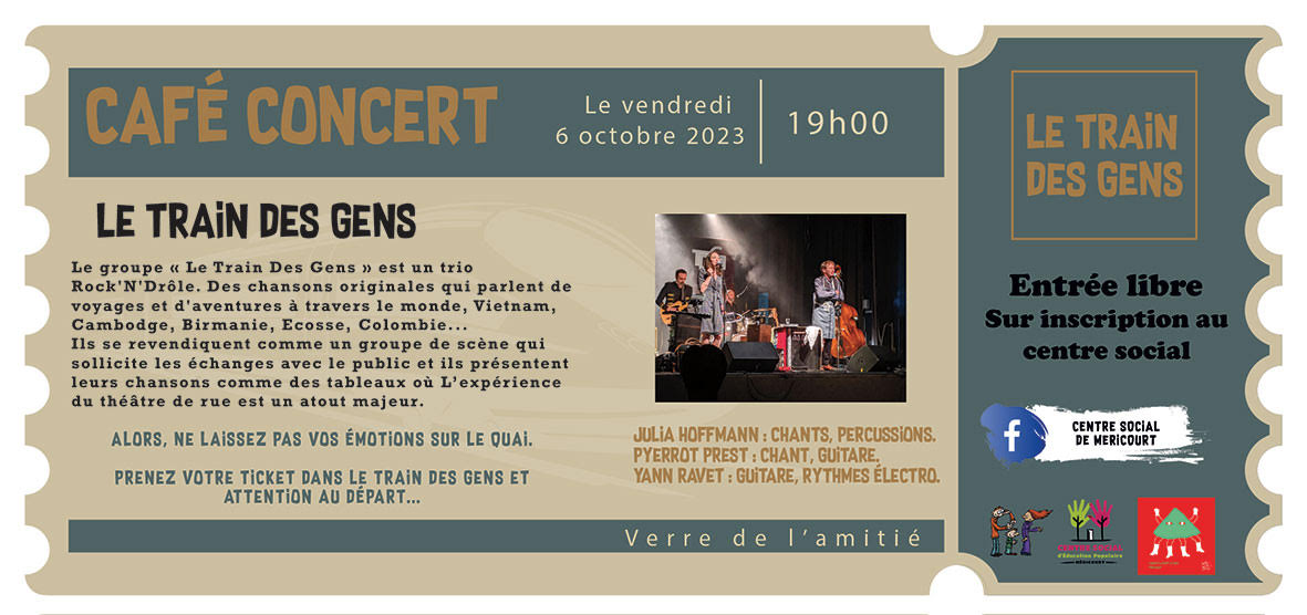 Caf’Conc’ du Centre Social – Le Train des Gens – Ville de Méricourt